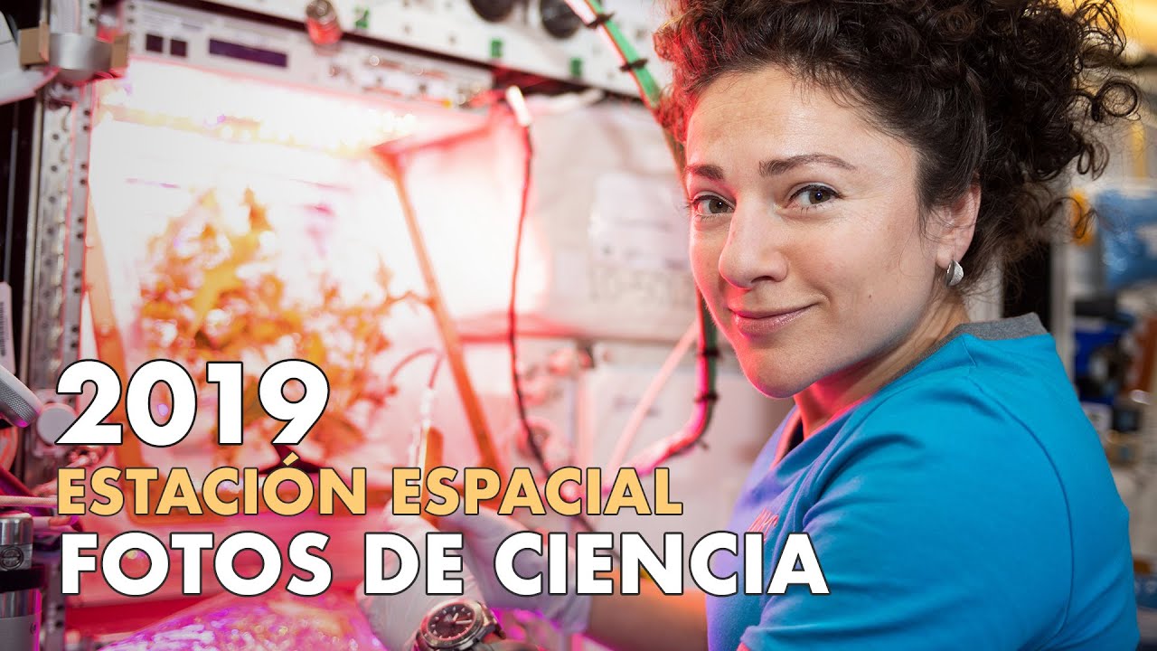 2019 Estación Espacial Internacional | Fotos de ciencia - Mostrar