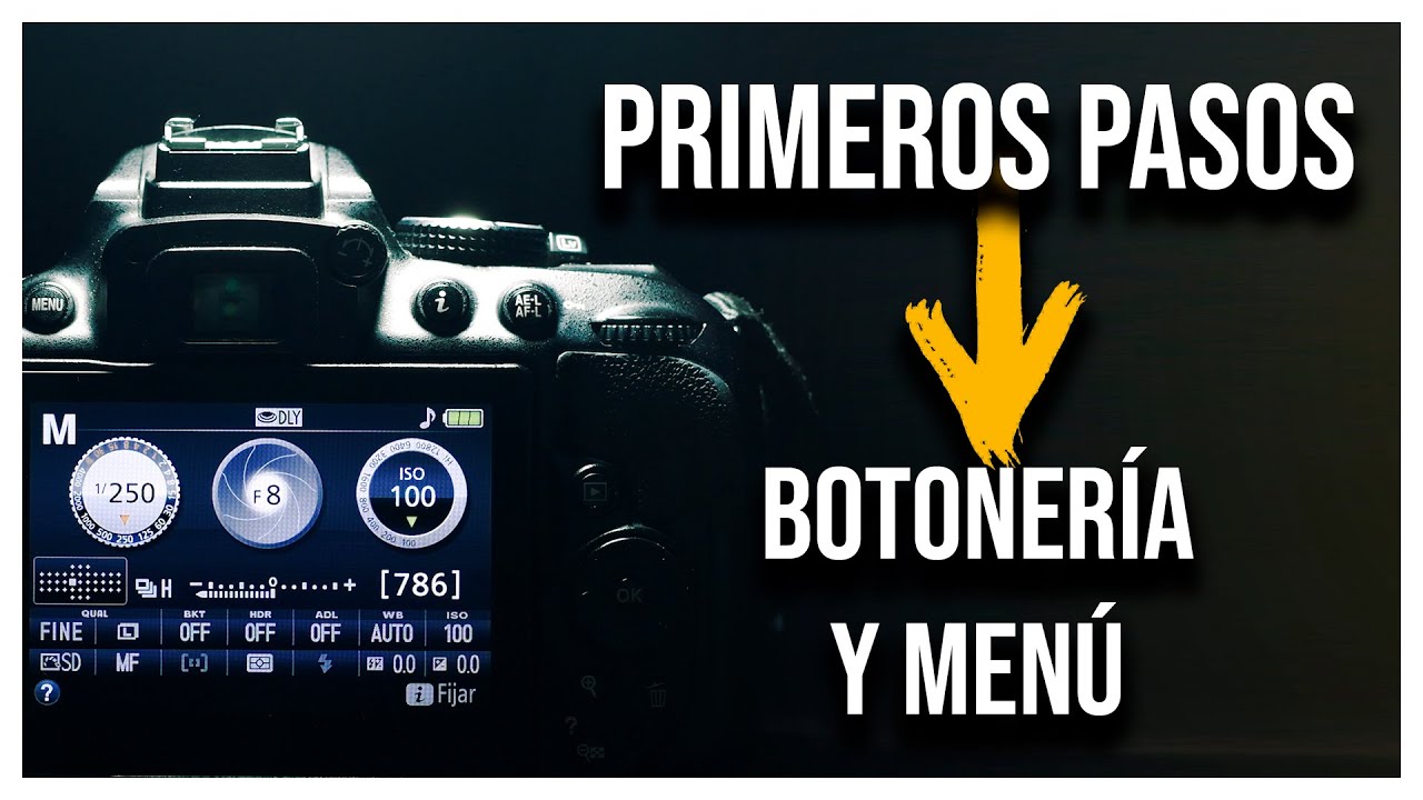 Primeros pasos con la NIKON D5300 (BOTONERÍA y MENÚ) | Tutorial - Mostrar