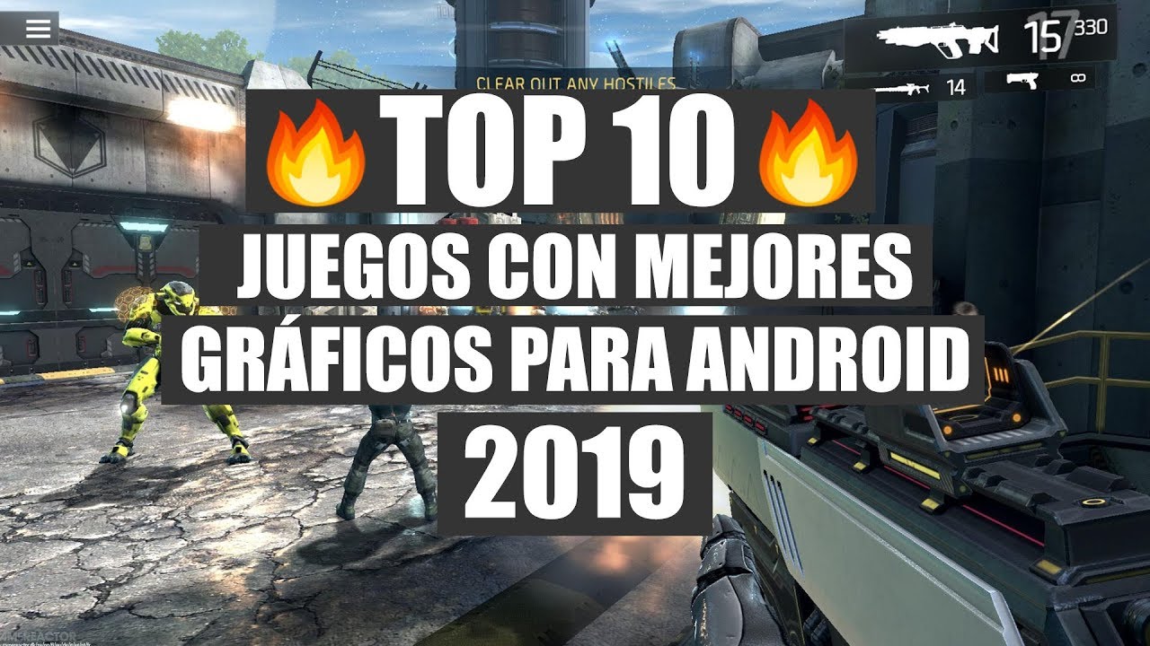 🔥 Top 10 Juegos Con Mejores Gráficos Hd Android 🔥 2019 Mostrar